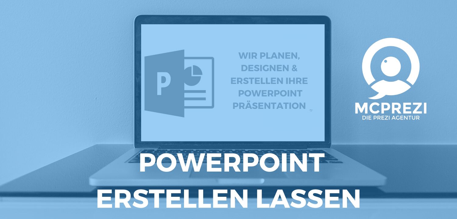 PowerPoint erstellen lassen – Design & Erstellung | MCPREZI
